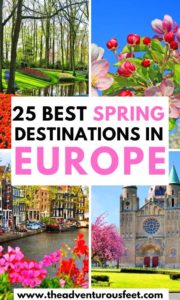 25 Best Spring Break Destinations In Europe - The Adventurous Feet