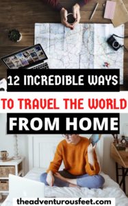 12 Travel Related Things To Do At Home If You Can't Really Travel