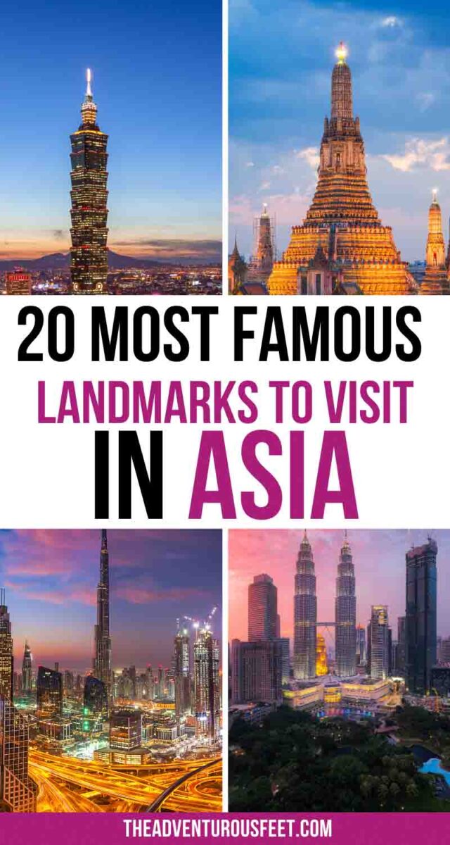 Asian Landmarks: 20 Most Famous Landmarks In Asia You Should Visit