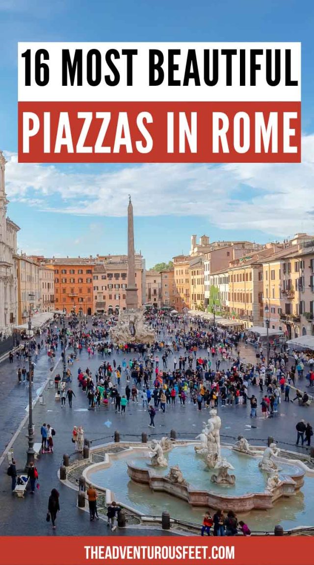 16 Most Famous Piazzas In Rome That Are Worth Visiting - The ...